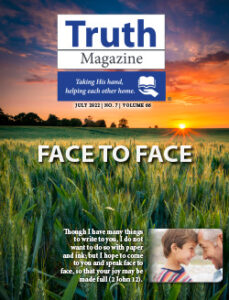 Truth Magazine – Taking His hand, helping each other home.
