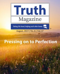 Truth Magazine – Taking His hand, helping each other home.